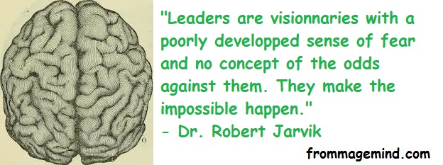 Great Quote by Dr. Robert Jarvik – From Mage Mind
