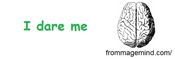 I dare me – From Mage Mind