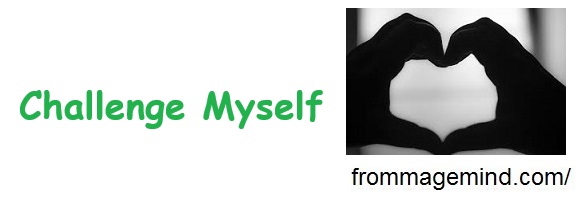 Challenge Myself – From Mage Mind